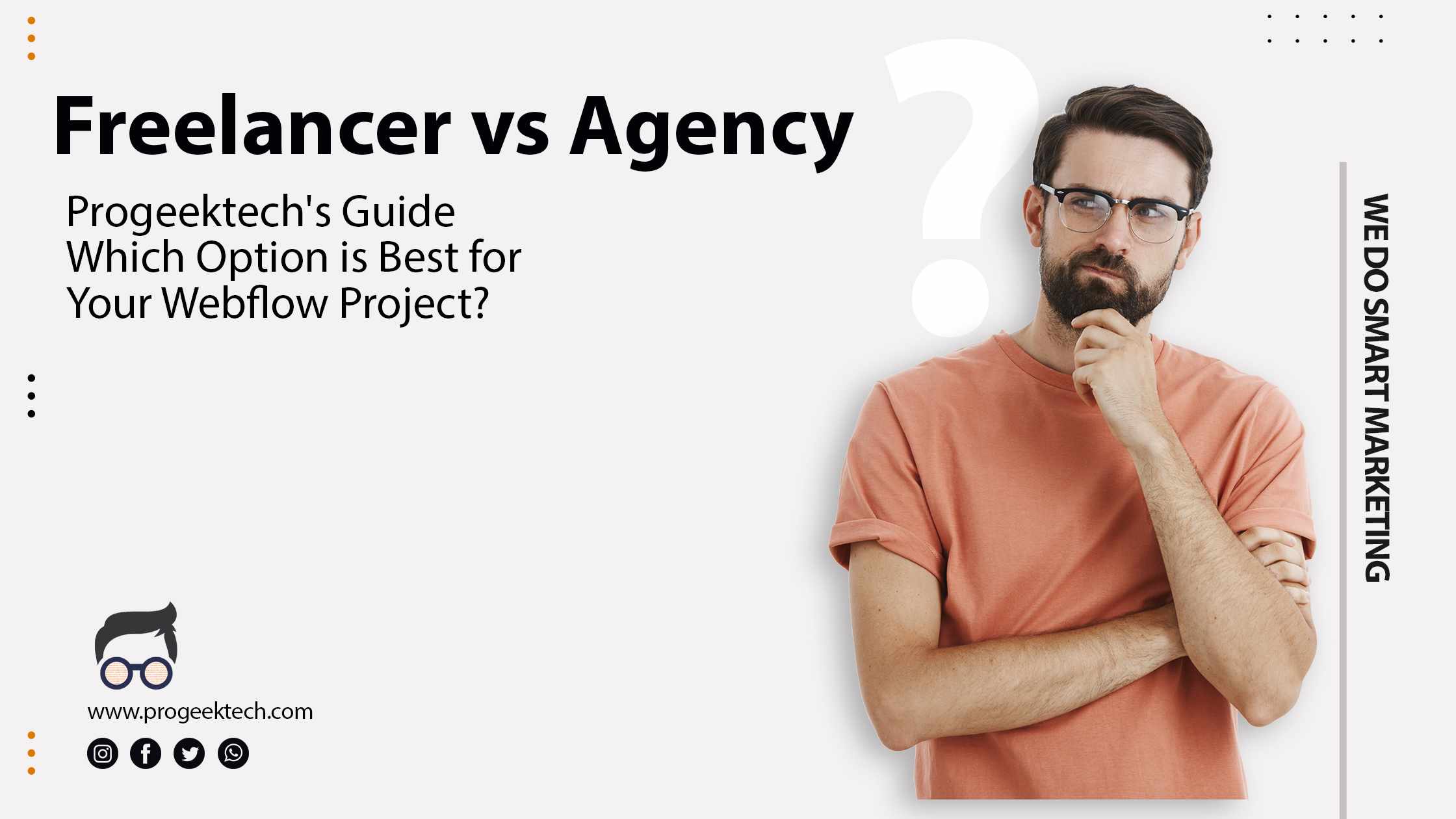 Freelancer vs Agency: Progeektech's Guide Which Option is Best for Your Webflow Project?